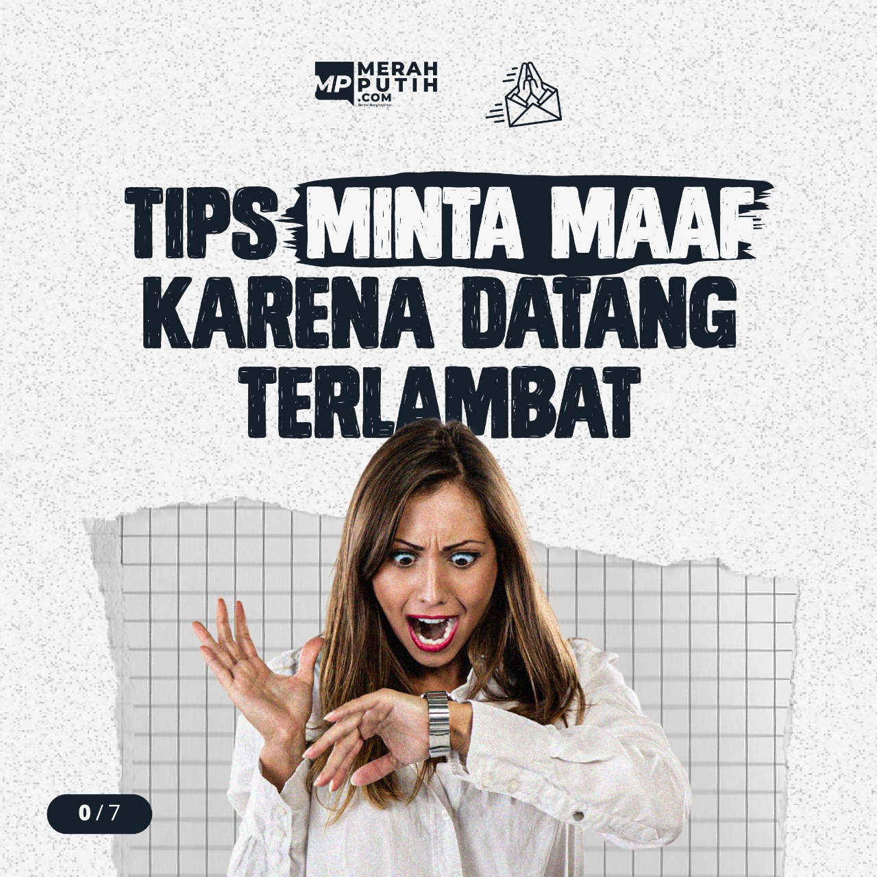 Tips Minta Maaf Karena Datang Terlambat - MerahPutih
