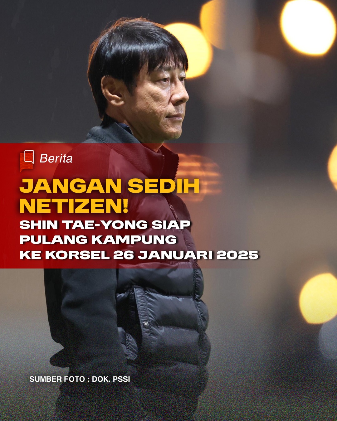 Jangan Sedih Netizen! Shin Tae-yong Bakal Pulang Ke Korsel Minggu Ini ... Jangan Sedih Netizen! Shin Tae-yong Bakal Pulang Ke Korsel Minggu Ini ...